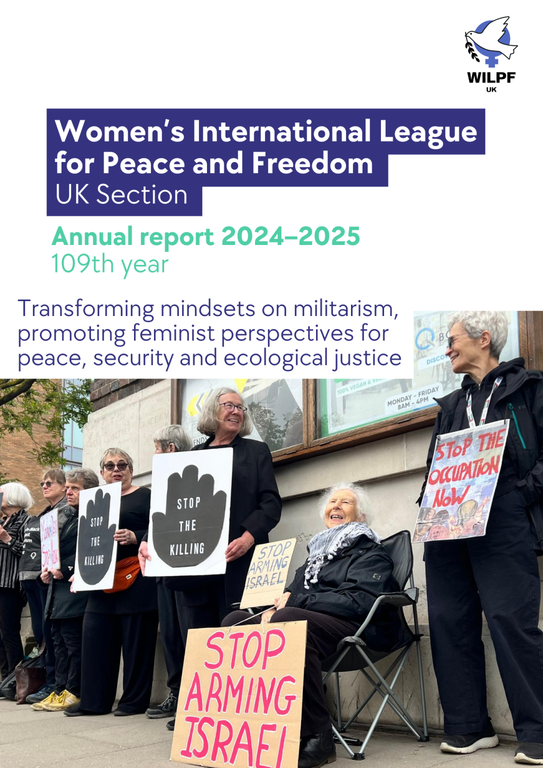 WILPF UK Annual Report 2024-25: Transforming mindsets on militarism ...